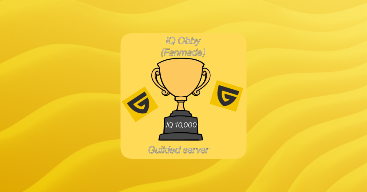 IQ Obby (Fanmade) - Guilded