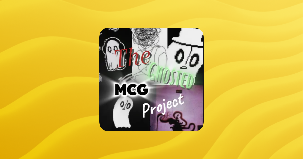 The Ghosted McG Project - Guilded