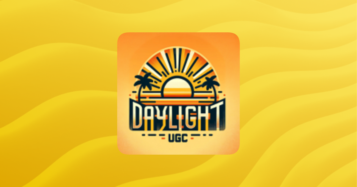 Daylight UGC - Guilded