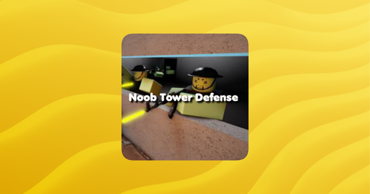 Noob Tower Defense - Guilded