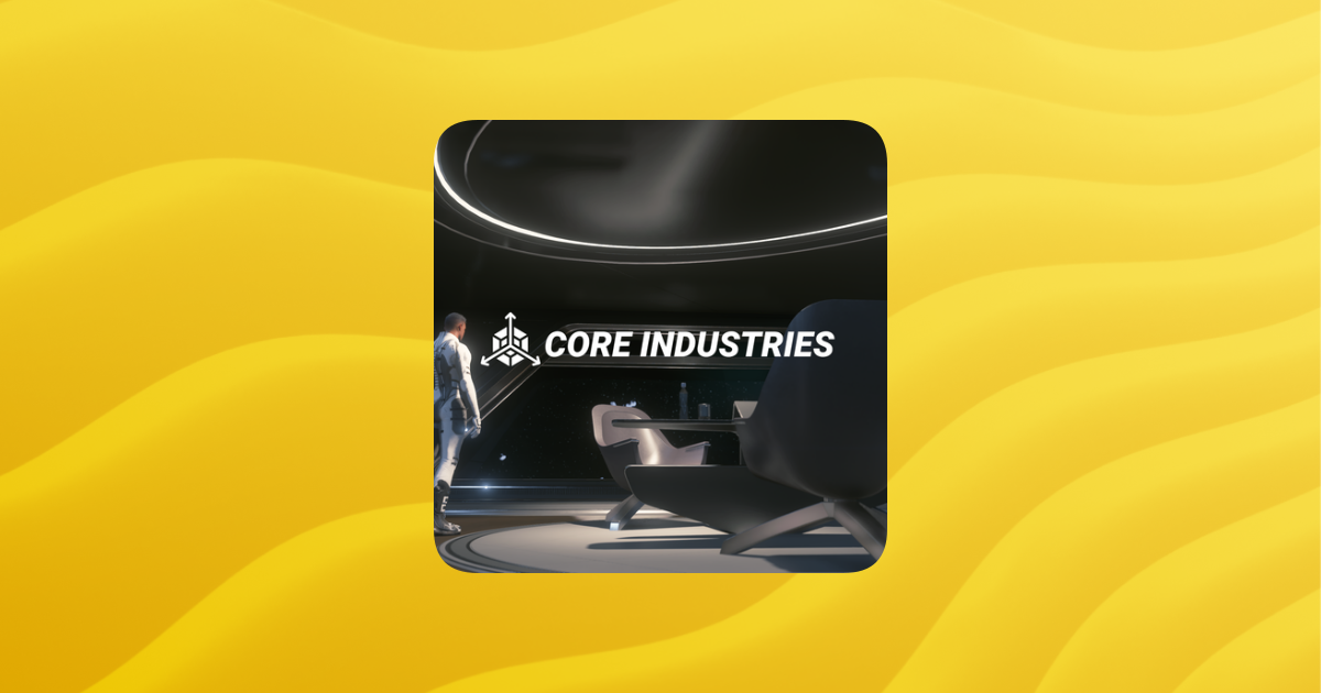 Core Industries o7 - Guilded