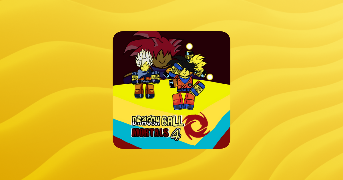 Dragon Ball Mortals 4 Roblox - Guilded