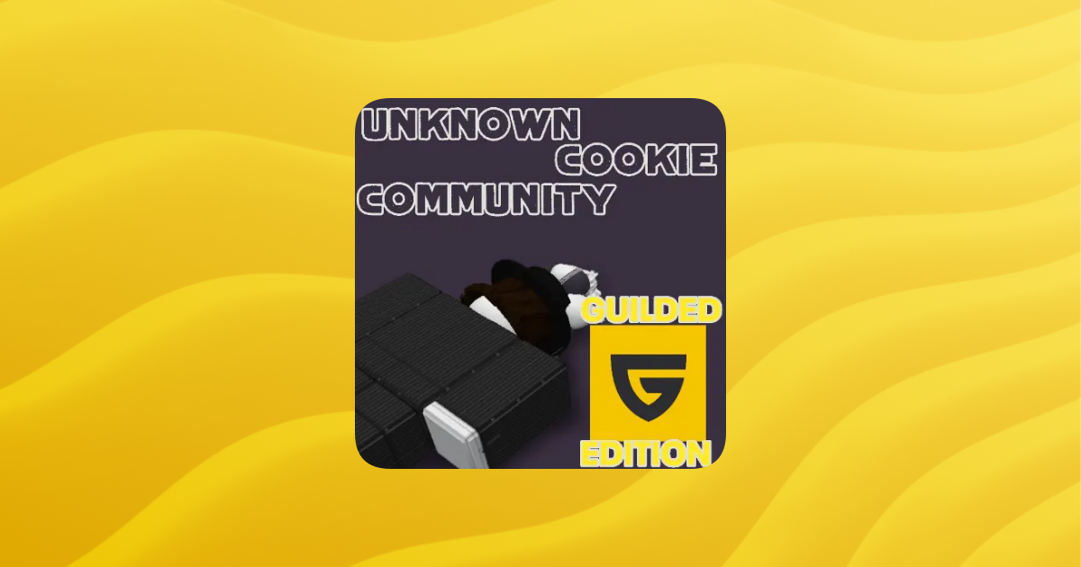 UNKNOWN COOKIE COMMUNITY - Guilded