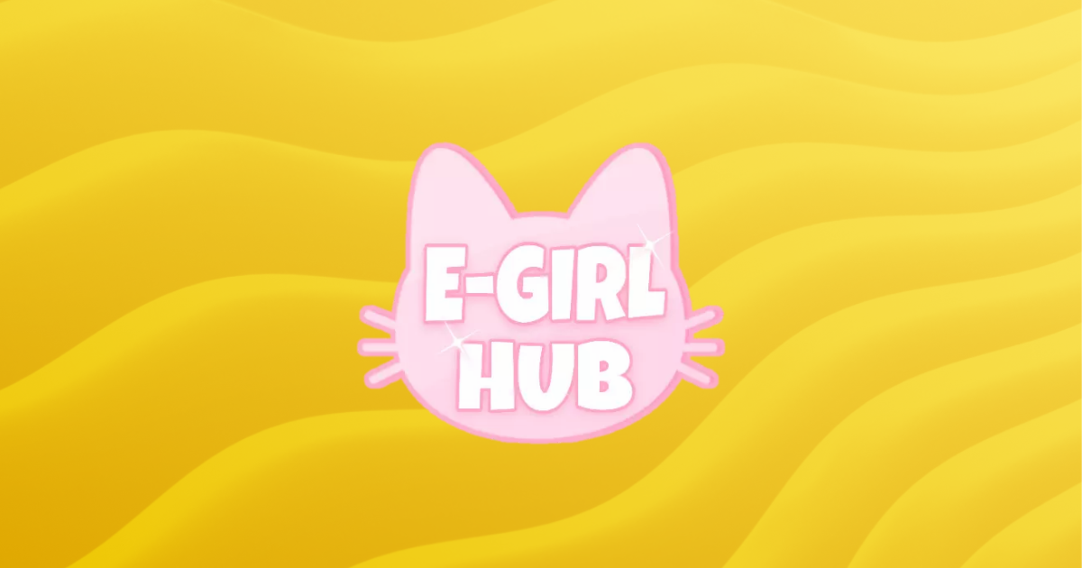 Overview - E-GIRL HUB - Guilded