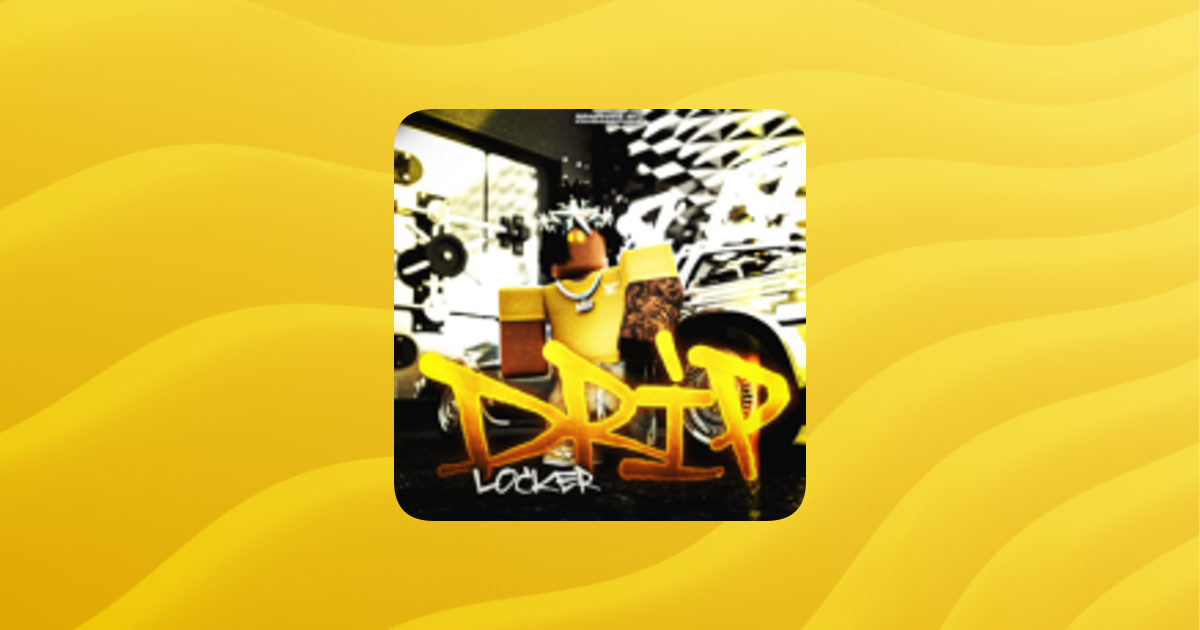 Drip Locker - Guilded