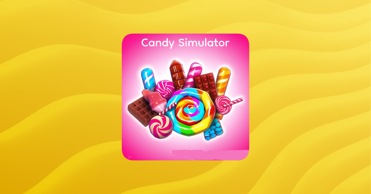 Candy Simulator [Beta] - Guilded