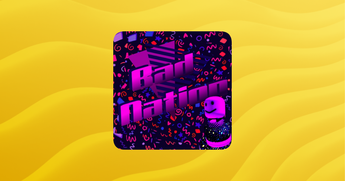 Bad Nation UGC - Guilded