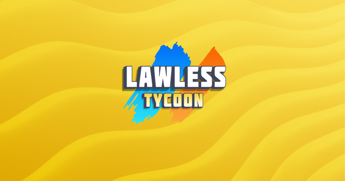 Lawless Tycoon - Guilded