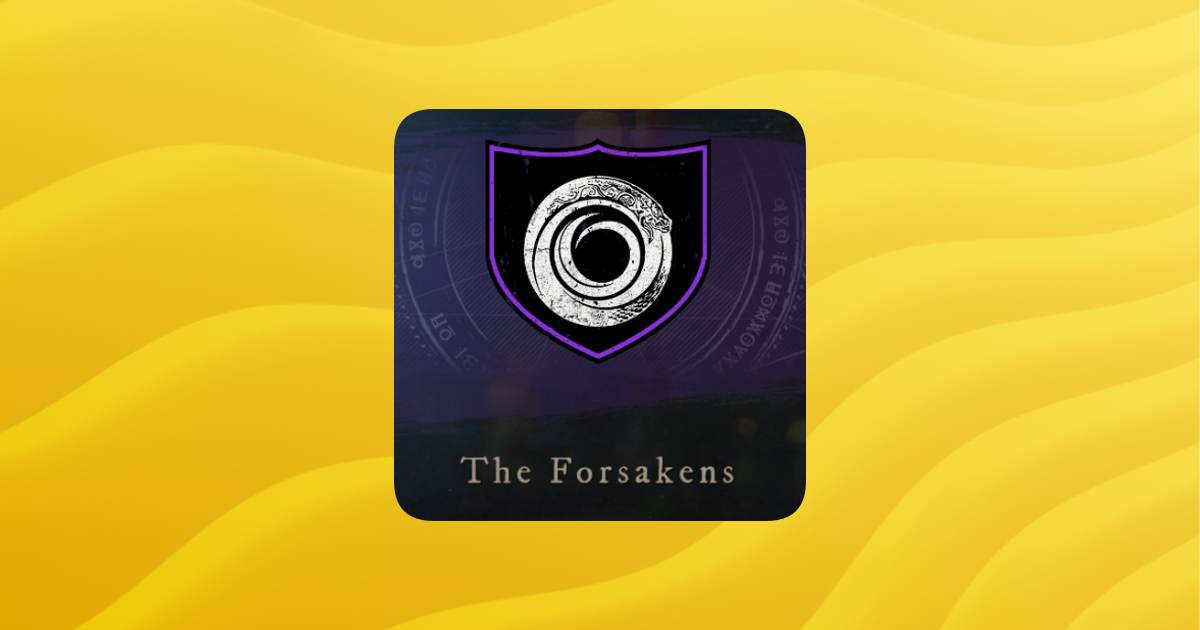 Forsakens - Members - Guilded