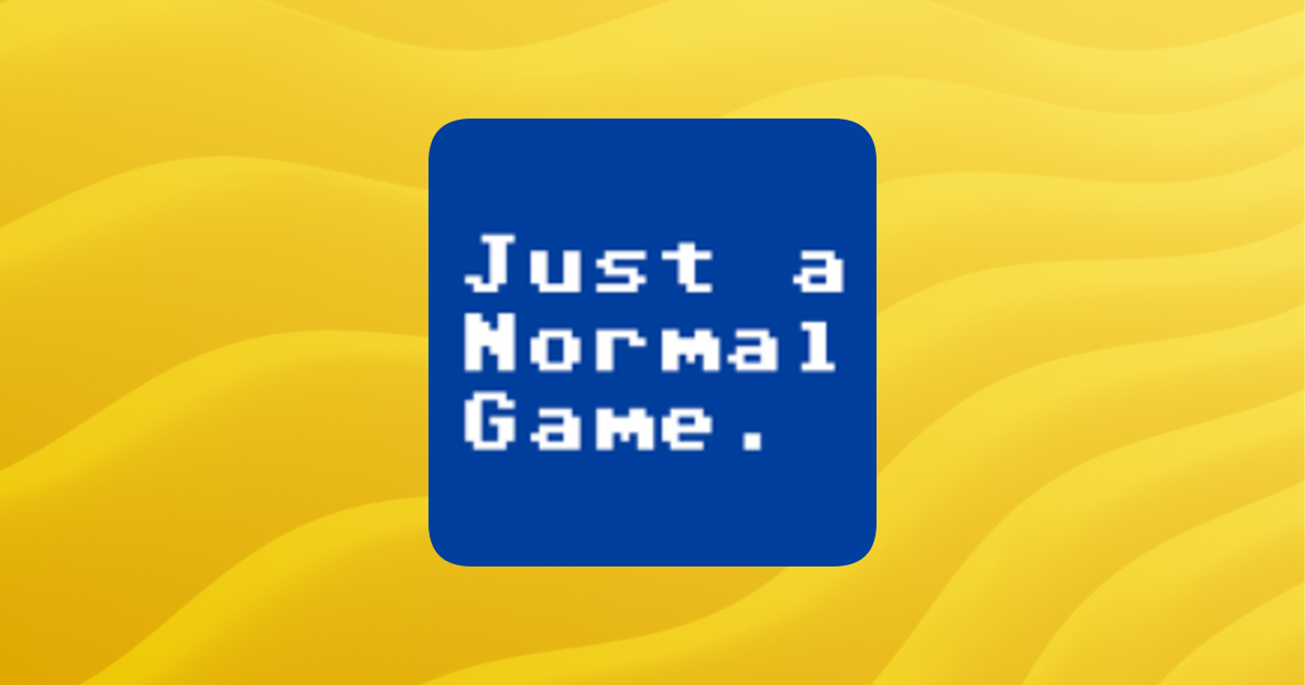 Just a Normal Game. - Guilded