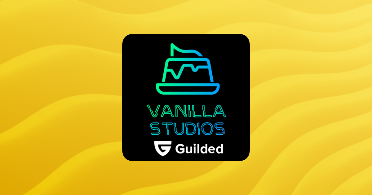 Vanilla Studios - Guilded
