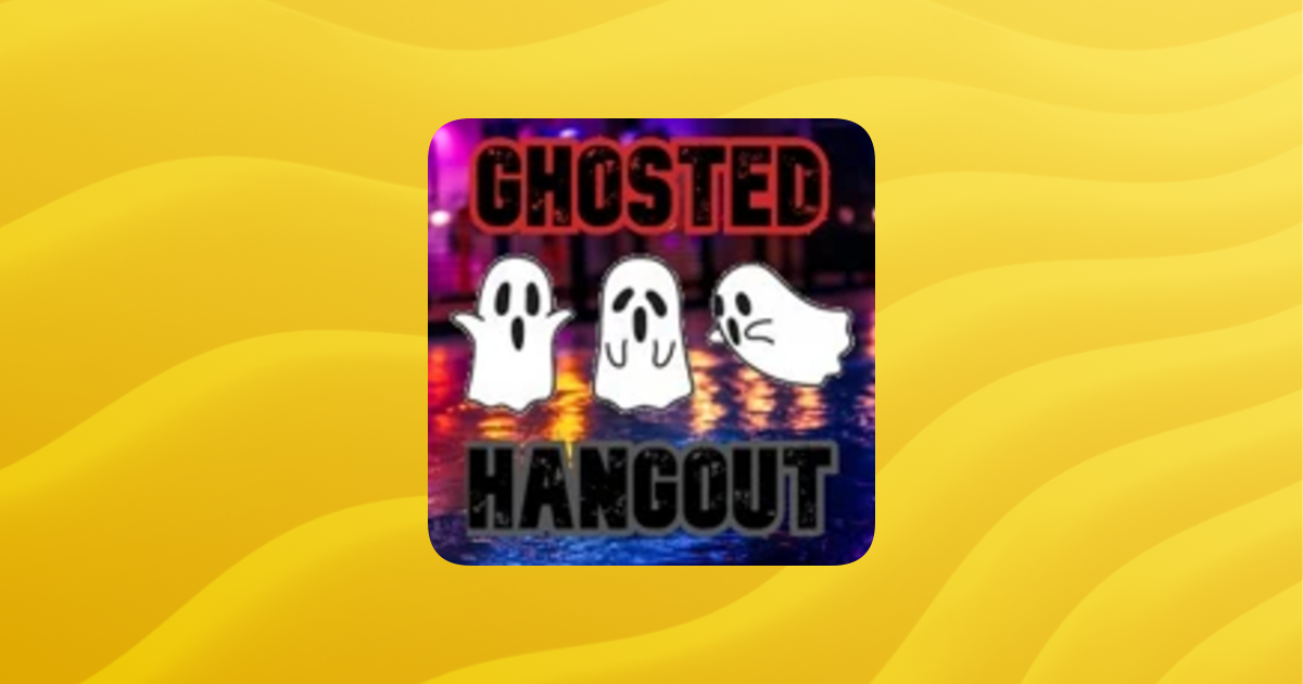 Ghosted Hangout - Guilded