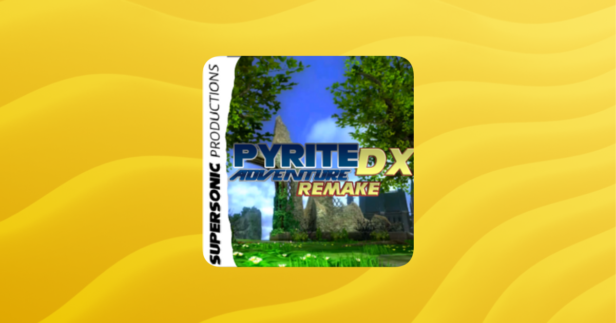 Pyrite Adventure DX: Remake - Guilded