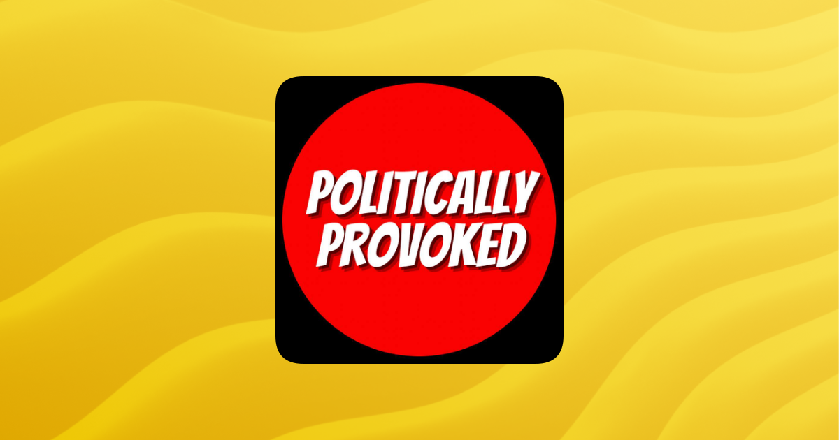 Politically Provoked - Guilded