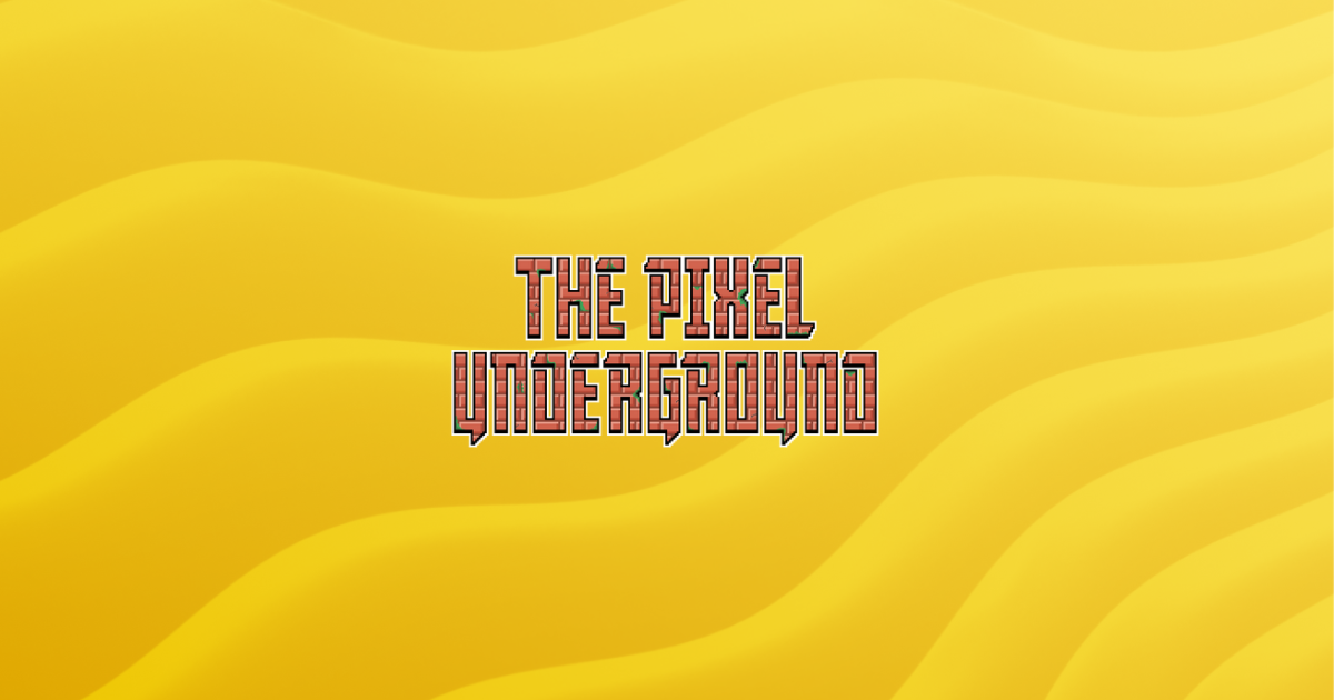Overview - The Pixel Underground - Guilded