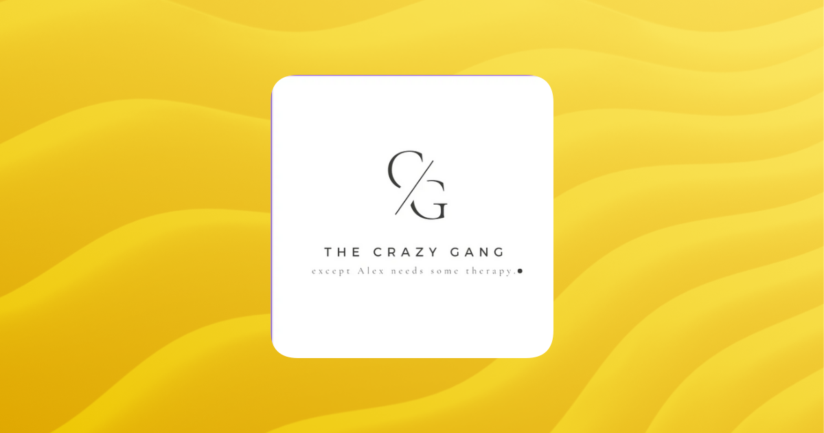 CRAZY GANG, ASSEMBLE! - Guilded