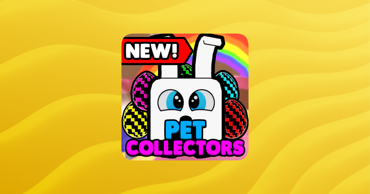 Pet Collectors! - Guilded