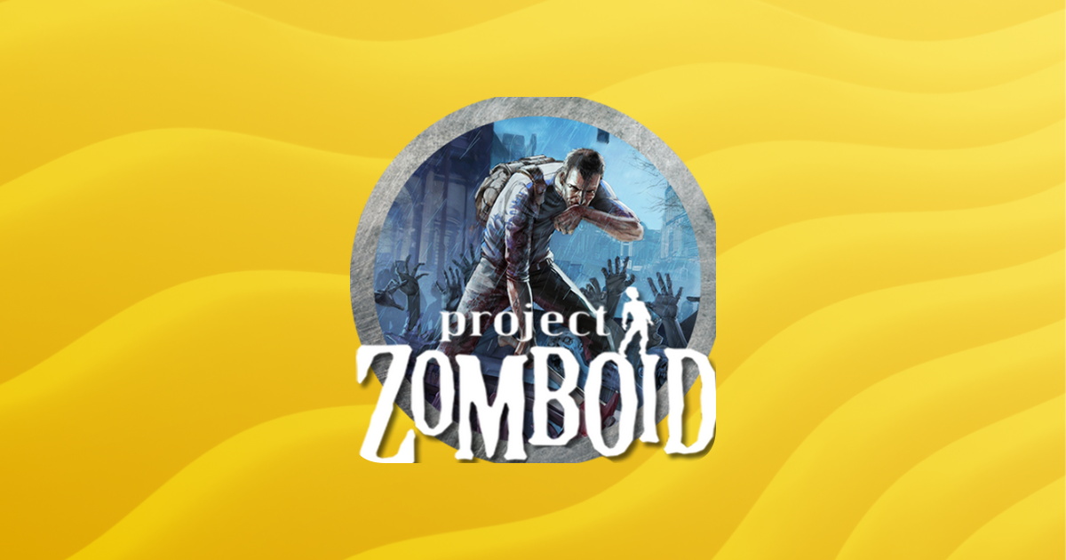 Project Zomboid - Guilded