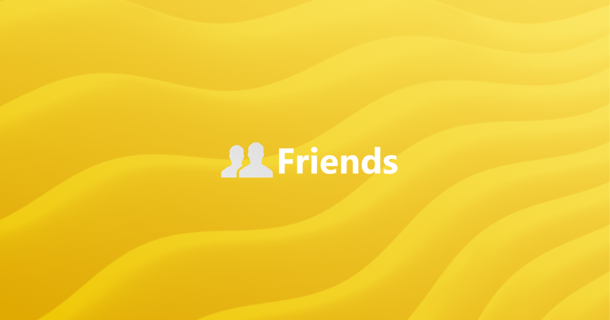 Friends - Guilded
